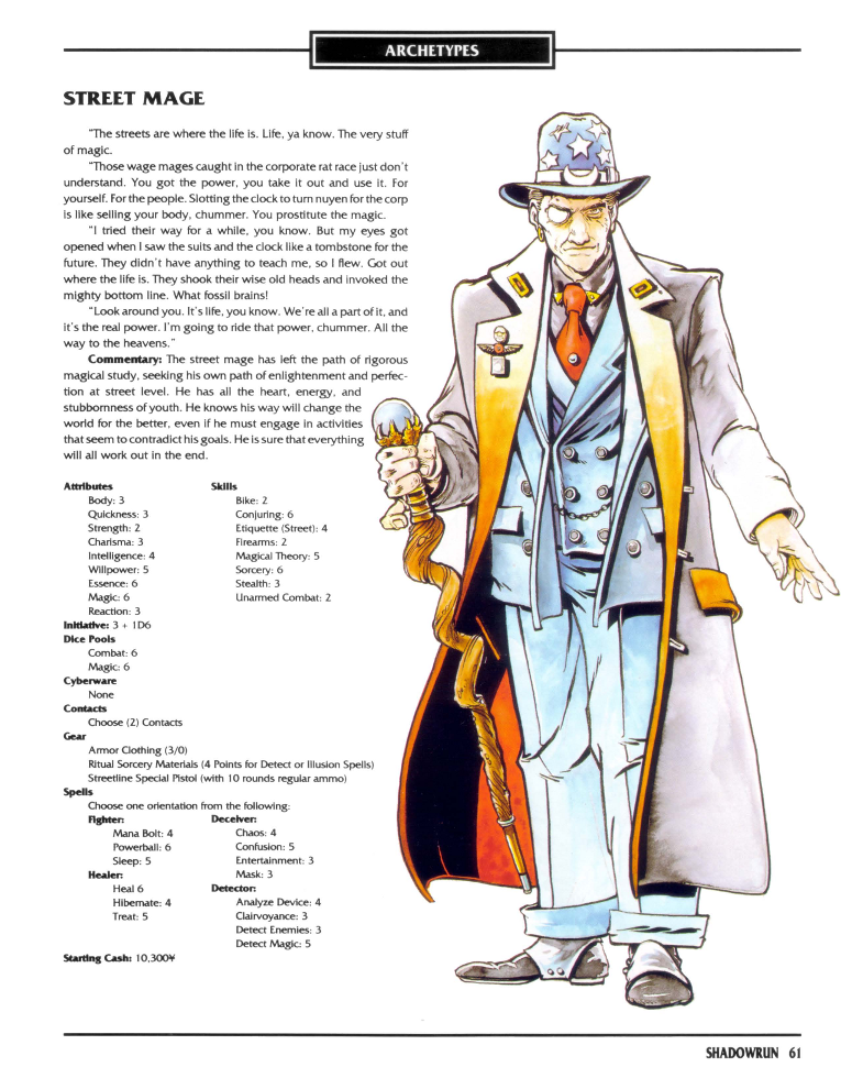rollenspiel:shadowrun:leverage_hack:archetypes:street_mage [Notizen/Entwicklungen]